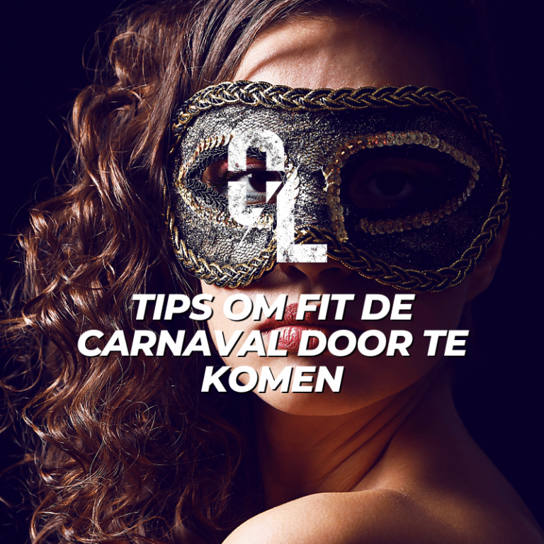 Tips om de carnaval fit door te komen - Optimaal Leefstijl
